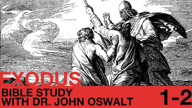 Bible Study with John Oswalt, Exodus 1-2 on Vimeo