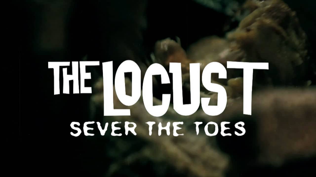 The Locust - Sever the Toes on Vimeo