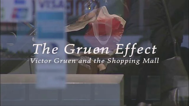 The Gruen Effect TRAILER
