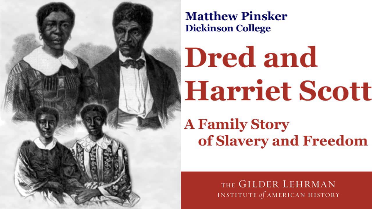 Dred and Harriet Scott: A Family Story of Slavery and Freedom on Vimeo