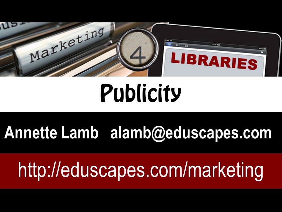 Marketing for Libraries: Part 10: Publicity on Vimeo