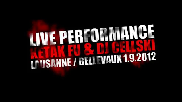 KETAK FU & DJ CELLSKI / LIVE / LAUSANNE (BELLEVAUX) 2012 on Vimeo
