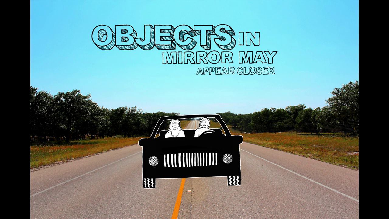 Objects In Mirror May Appear Closer Episode #2 on Vimeo