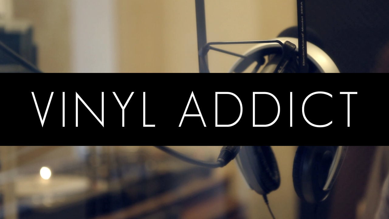 .VINYL ADDICT