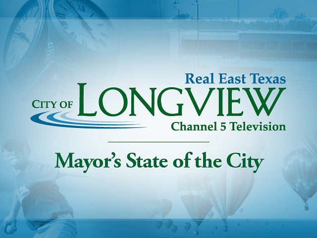 Longview Texas Mayor Jay Dean's State of the City Address - Sept. 21 ...