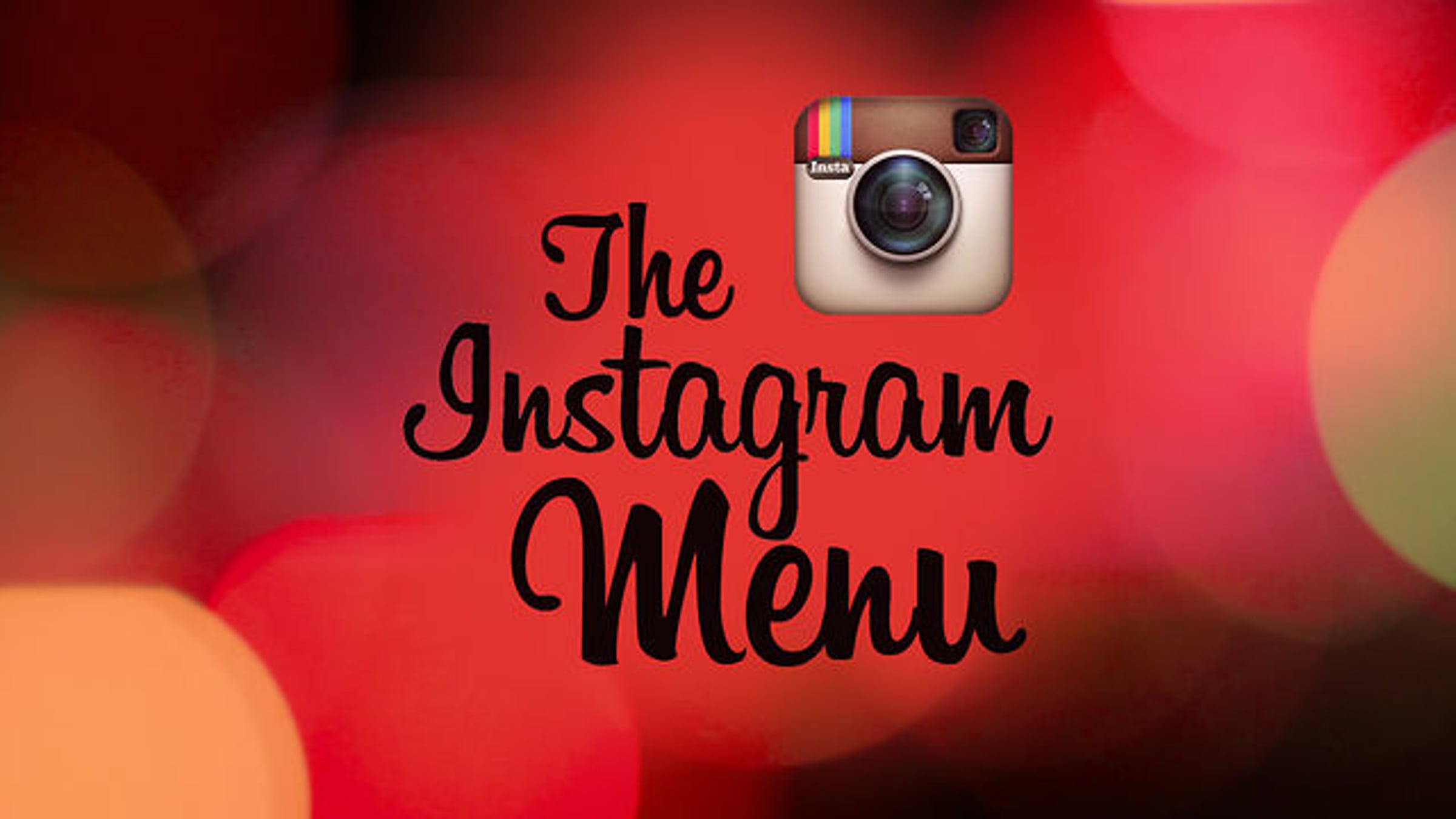 The Instagram Menu