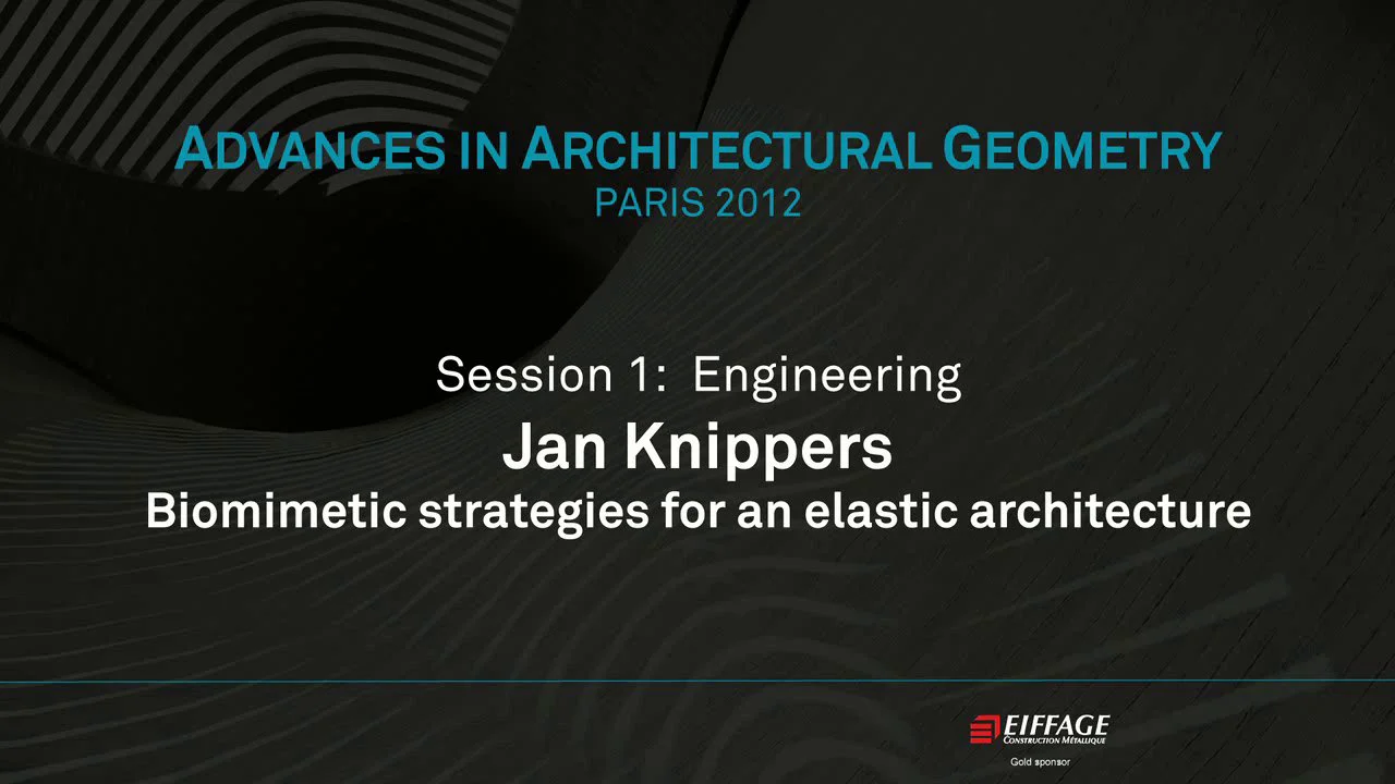 Jan Knippers - Biomimetic strategies for an elastic architecture _ AAG ...