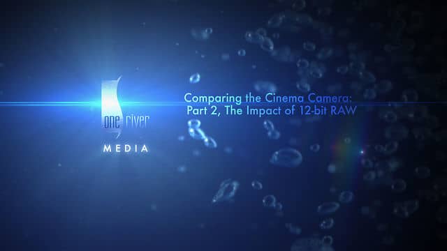 Comparing the Cinema Camera: Part 2, The Impact of 12-bit RAW on Vimeo