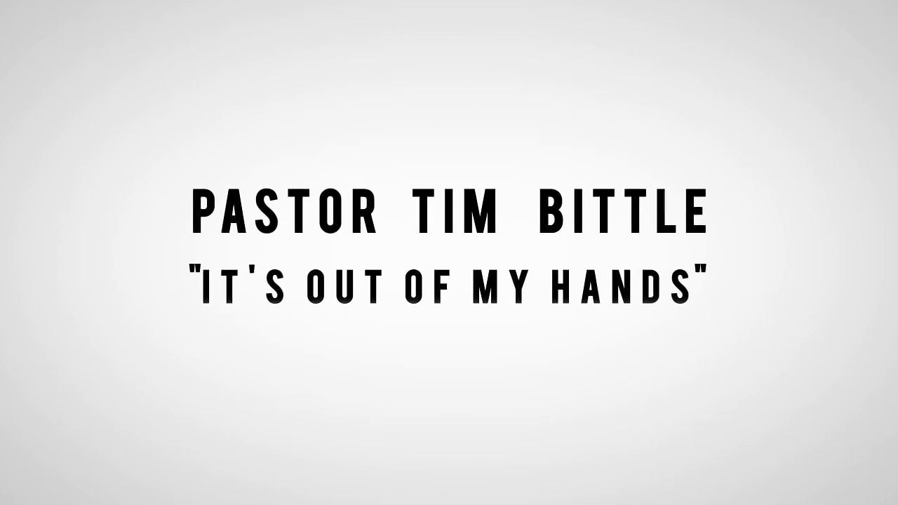 "It's Out of My Hands", Tim Bittle on Vimeo