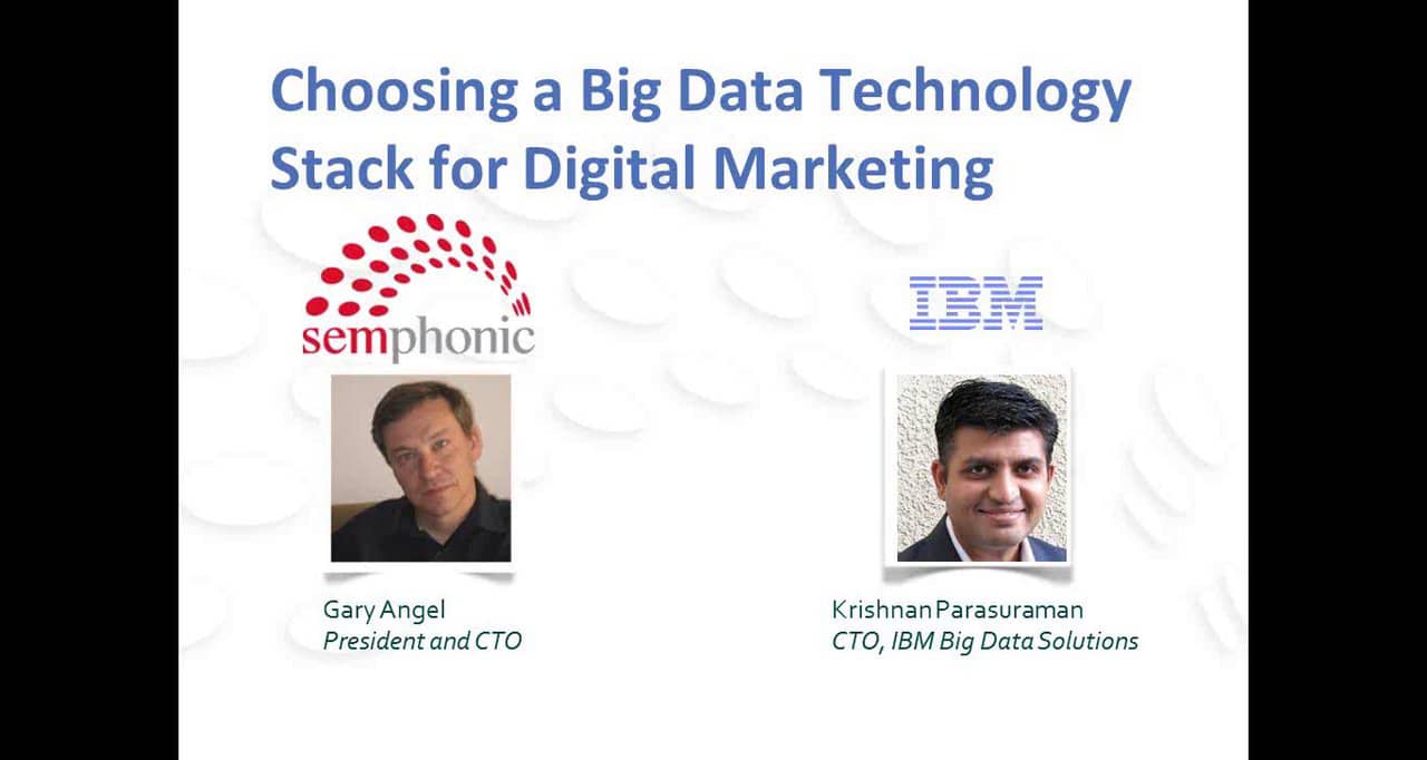 Choosing a Big Data Technology Stack for Digital Marketing - Semphonic ...