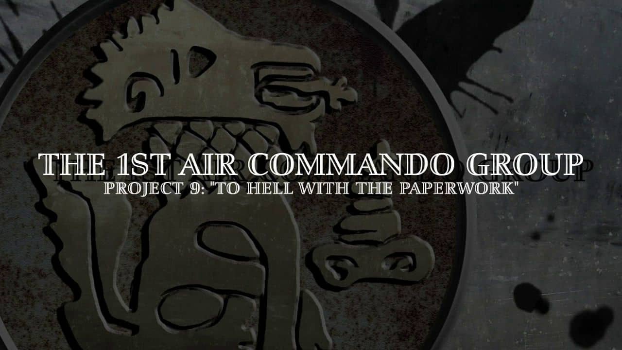 Trailer - "Project 9: The 1st Air Commando Group" on Vimeo