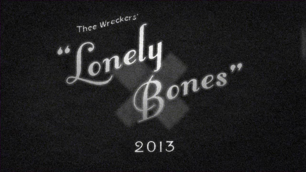 LONELY BONES teaser-trailer on Vimeo
