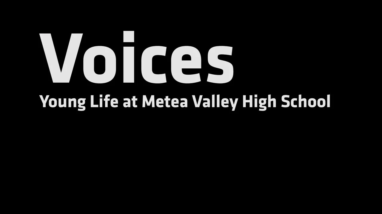 Voices: Young Life at Metea Valley High School on Vimeo