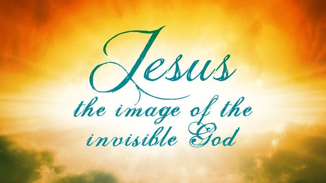 E-024: Jesus, The Image of The Invisible God on Vimeo