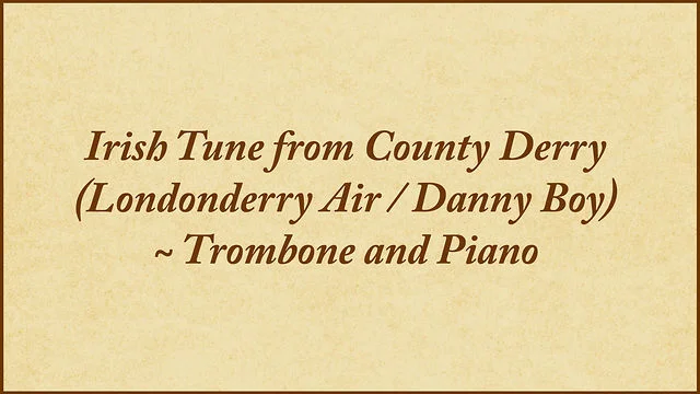 Irish Tune from County Derry - folk song arr. for trombone and piano on ...