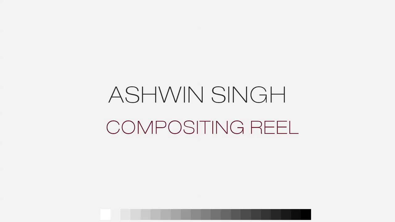 Ashwin Singh - Compositing Reel on Vimeo