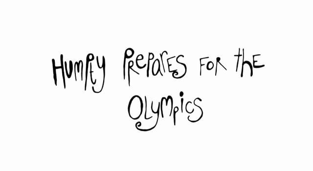 Humpty Dumpty for Olympics 001 on Vimeo