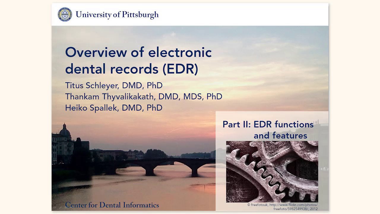 Overview of electronic dental records (EDR) - Part 2: EDR functions and ...