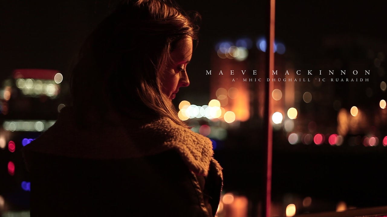 Maeve MacKinnon - A' Mhic Dhùghaill 'ic Ruaraidh (Son of Dougal, son of ...