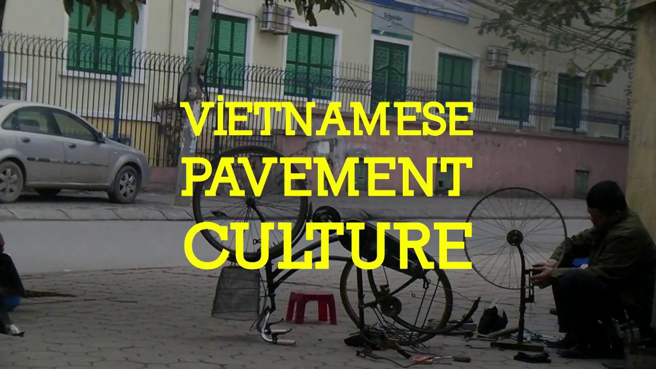 Vietnamese Pavement Culture