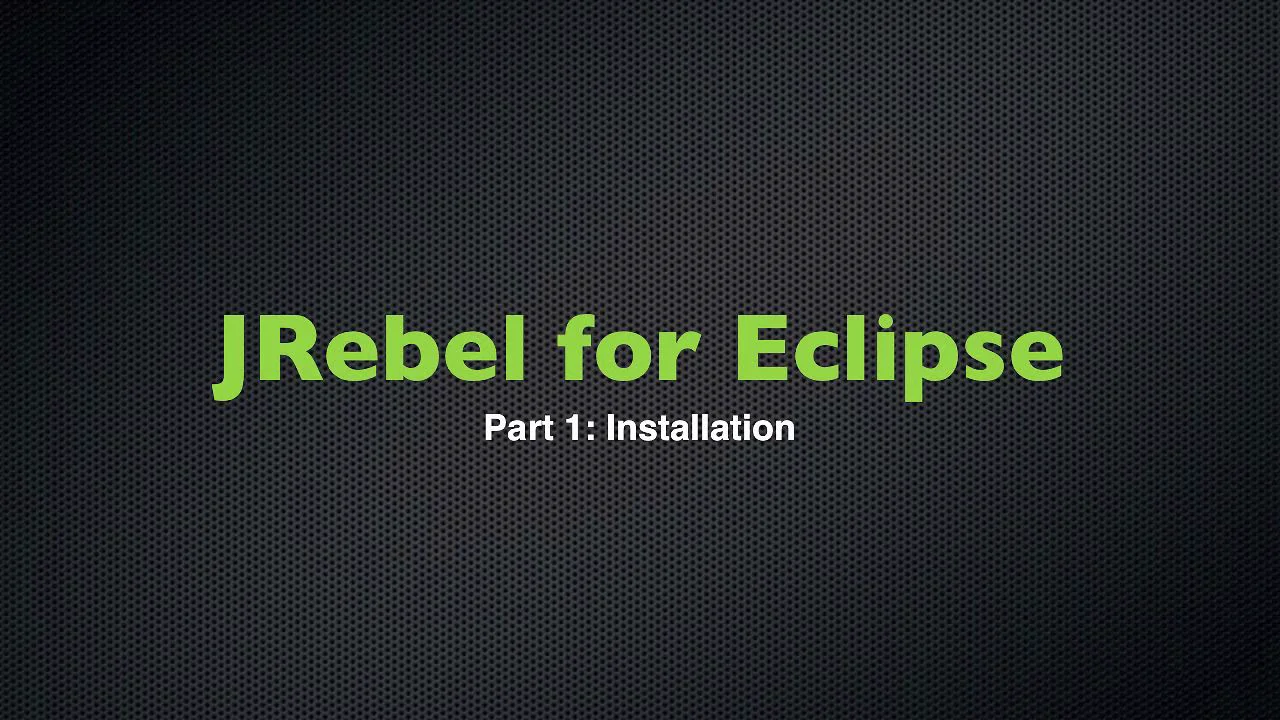 JRebel fo Eclipse: Installation in JRebel Channel on Vimeo