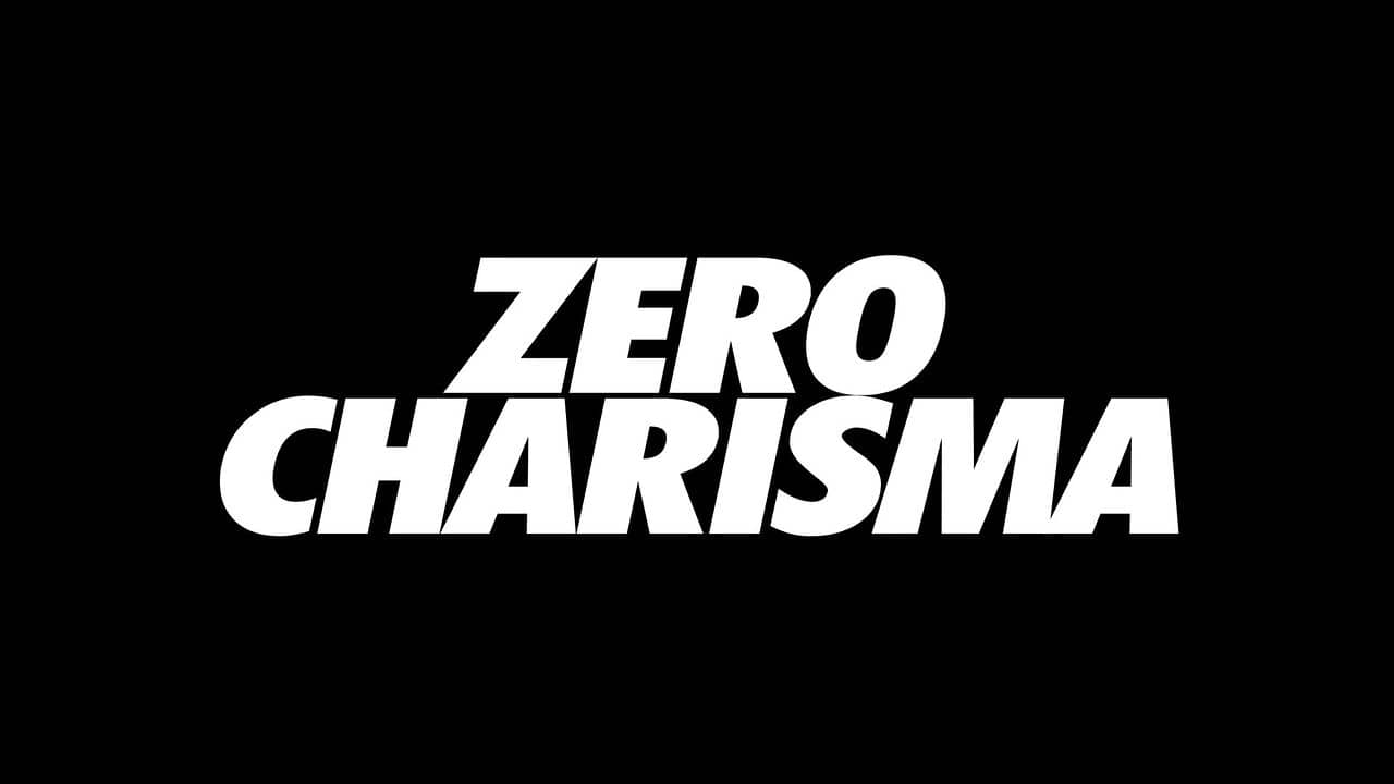Zero Charisma Trailer on Vimeo