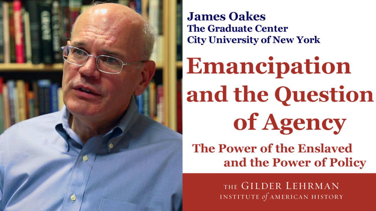 James Oakes: Emancipation and the Question of Agency on Vimeo