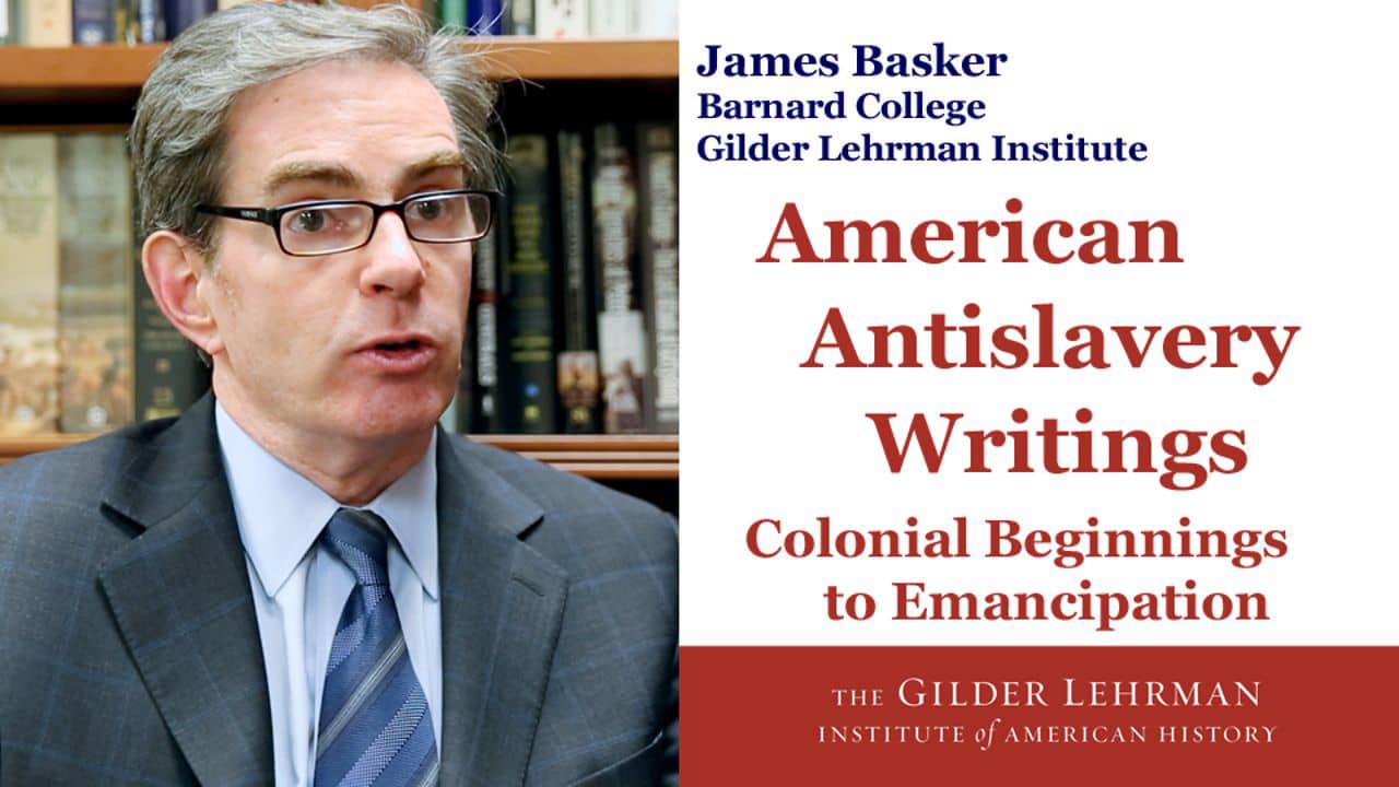 James Basker: American Antislavery Writings: Colonial Beginnings to ...