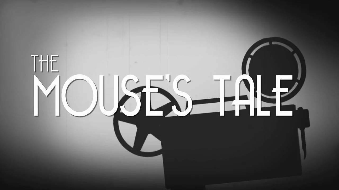 The Mouse's Tale