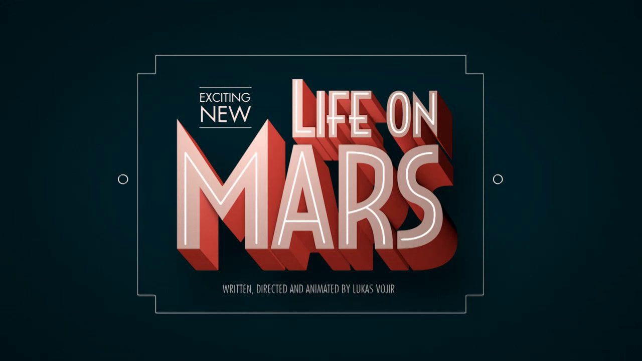 Life On Mars on Vimeo
