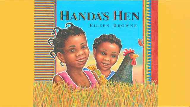 Handa's Hen by Eileen Browne