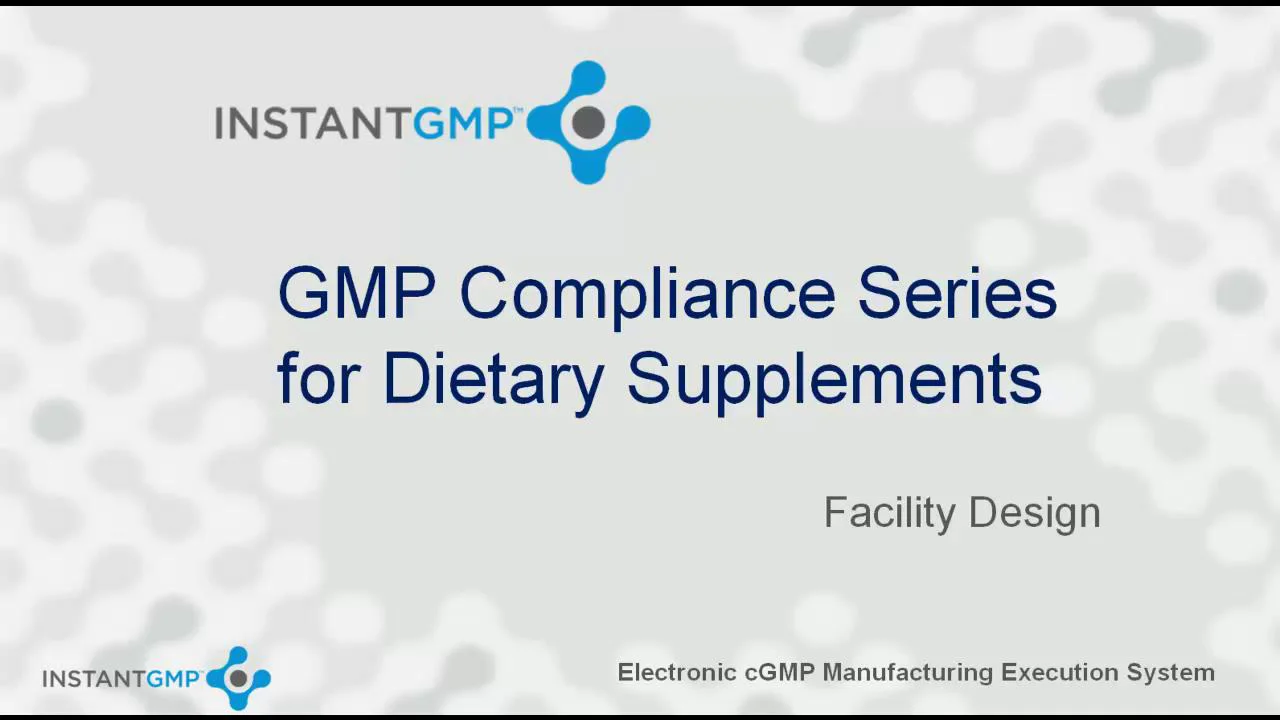 InstantGMP Compliance Series-Facility Design for GMP Manufacturing of ...