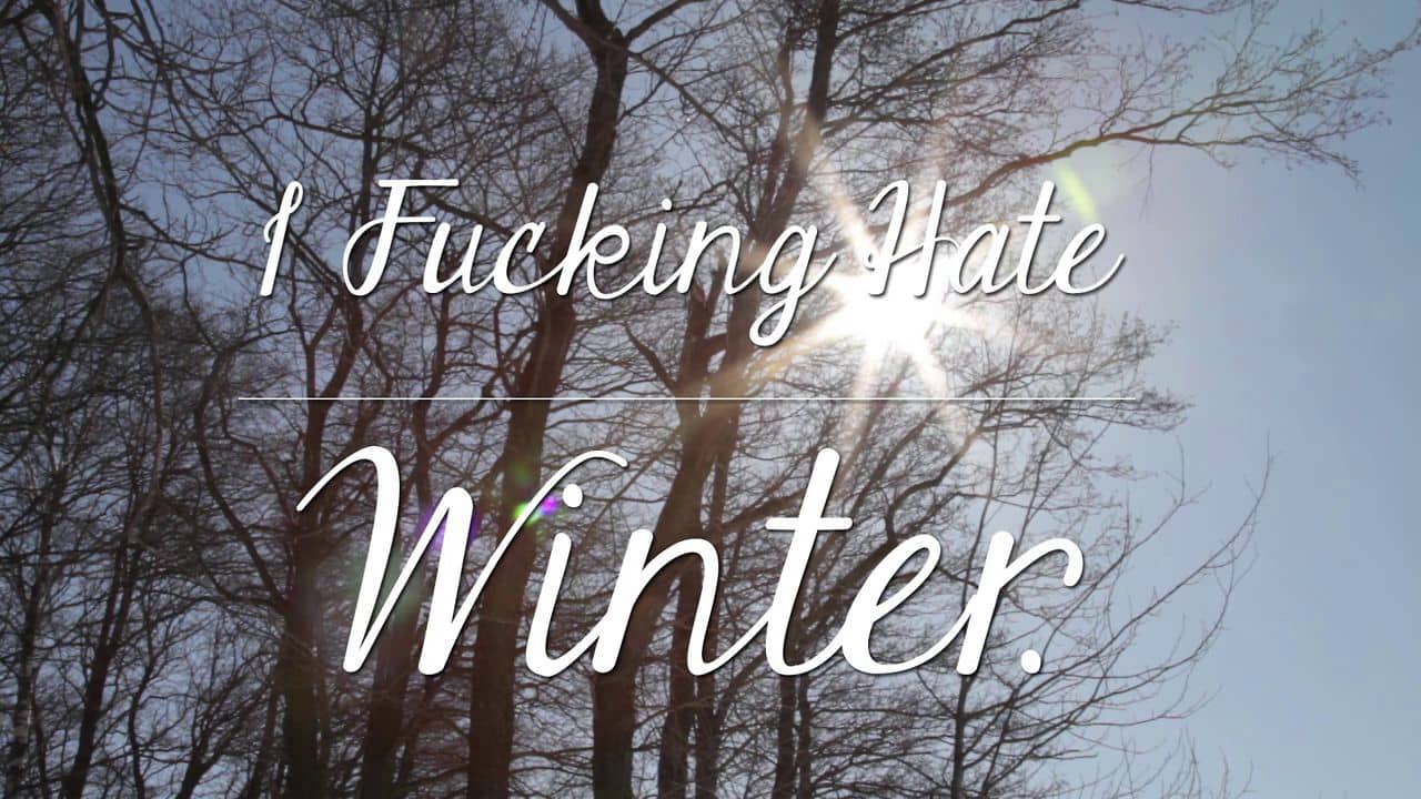 I Just Hate Winter on Vimeo
