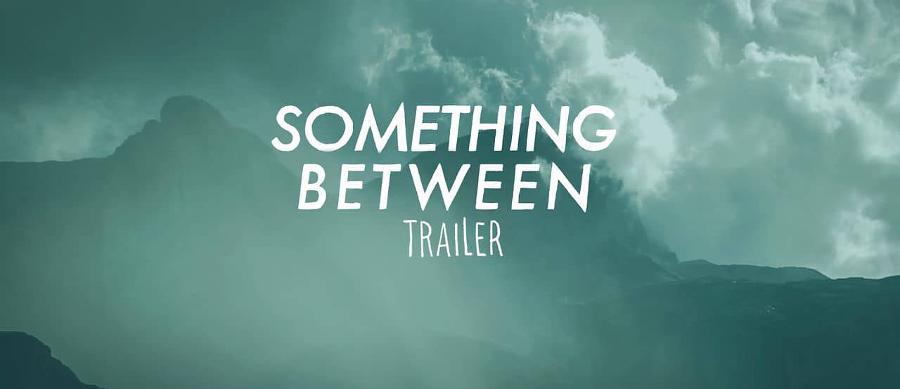 Something Between Trailer on Vimeo