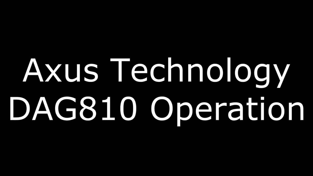 Axus Technology DAG810 Operation on Vimeo