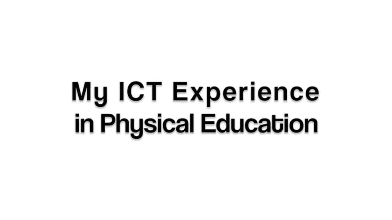 My ICT Expericience in PE HD 720p on Vimeo