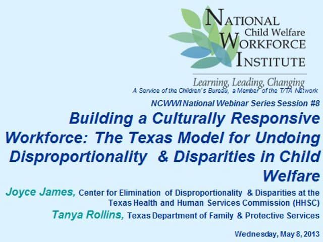 Building a Culturally Responsive Workforce: The Texas Model for Undoing ...