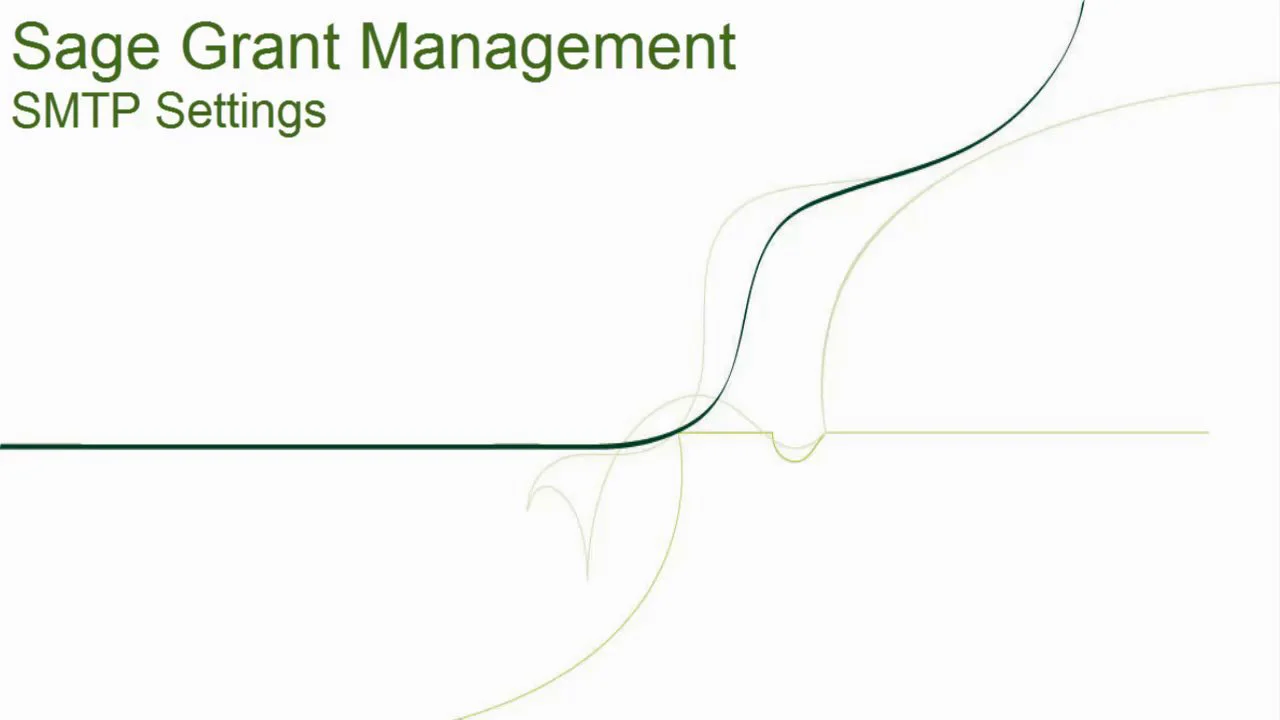Sage Grant Management: SMTP Settings on Vimeo