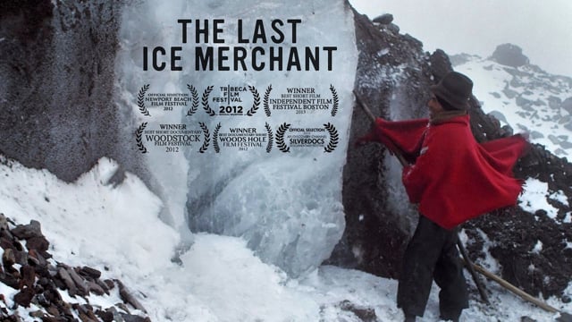 The Last Ice Merchant - DocumentaryTube