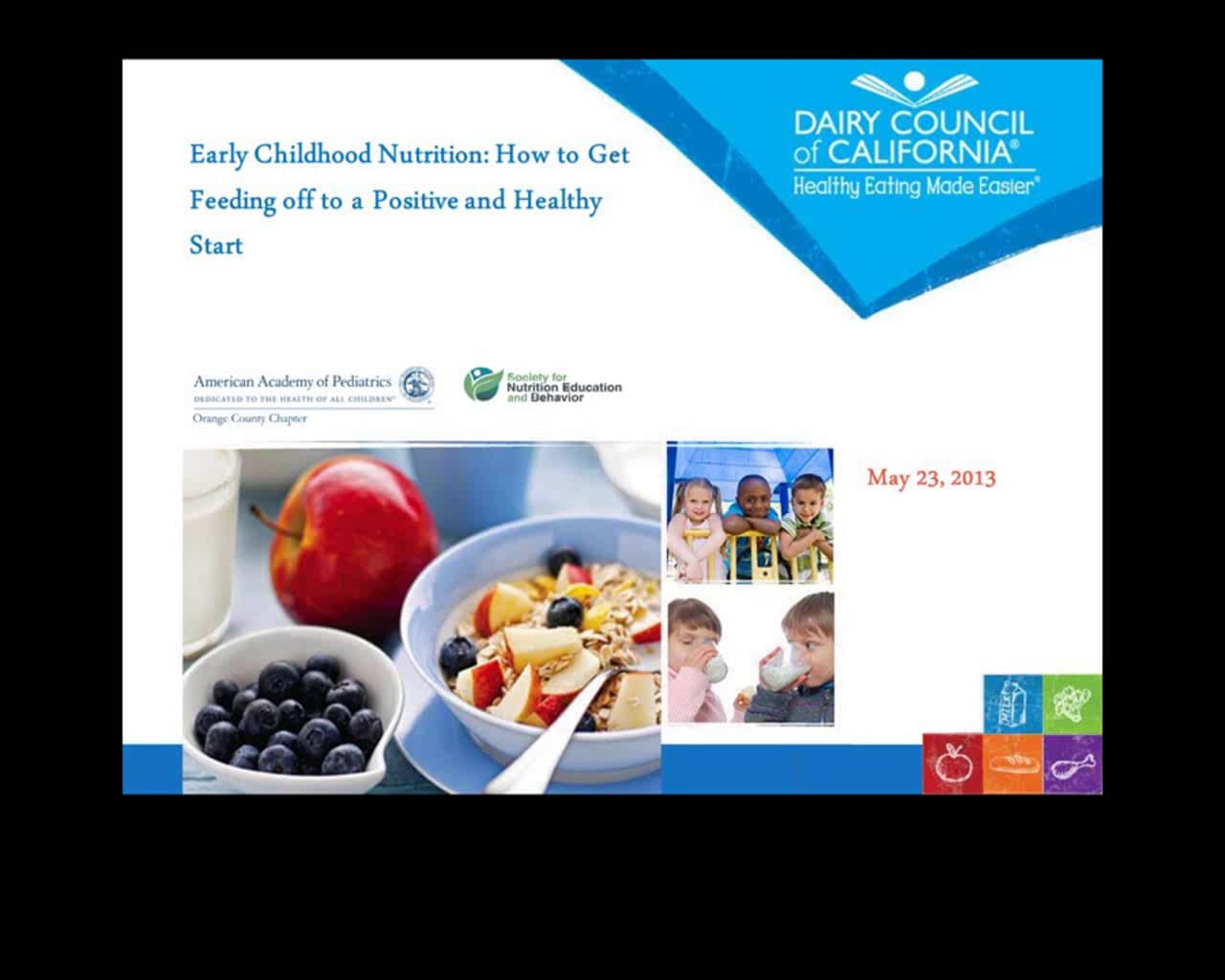 2013-05-23 12.01 Early Childhood Nutrition How to Get Feeding off to a ...