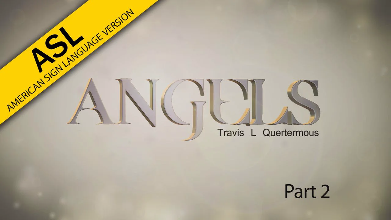 The Truth About... Angels (ASL Part 2) on Vimeo