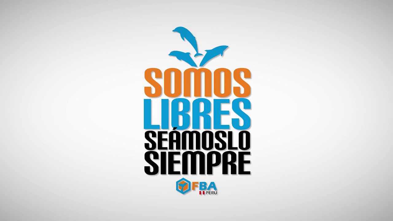 CAMPAÑA FBA SOMOS LIBRES SEAMOSLO SIEMPRE 1 MINUTO