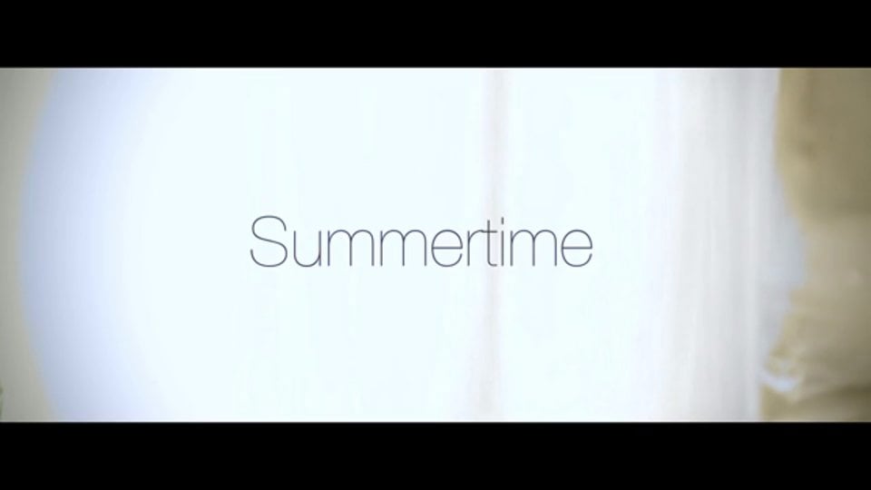 Summertime - Official Music Video on Vimeo