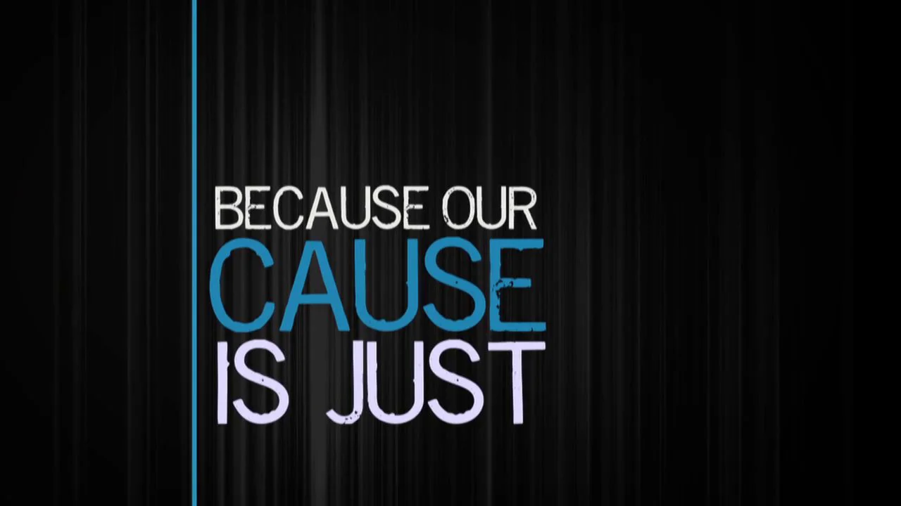 Because Our Cause is Just - documentary