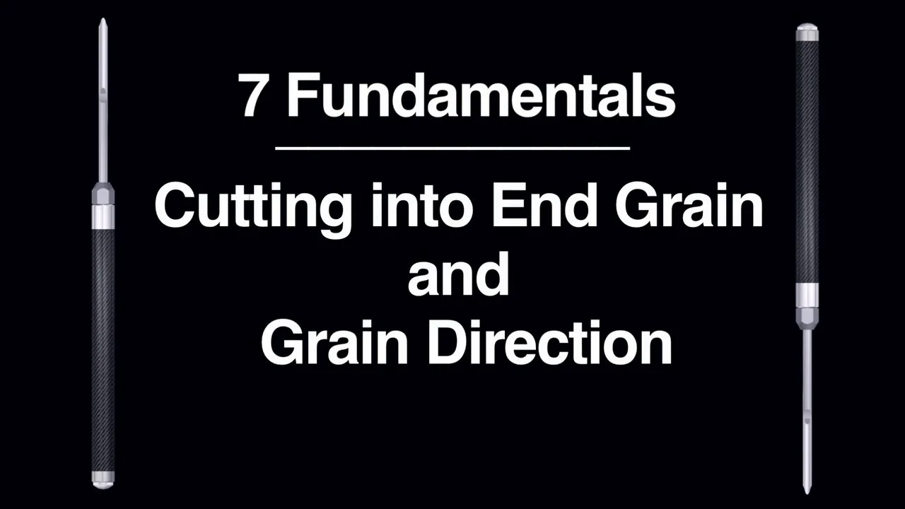 Fundamental #1; Video 1: Cutting into End Grain and Grain Direction