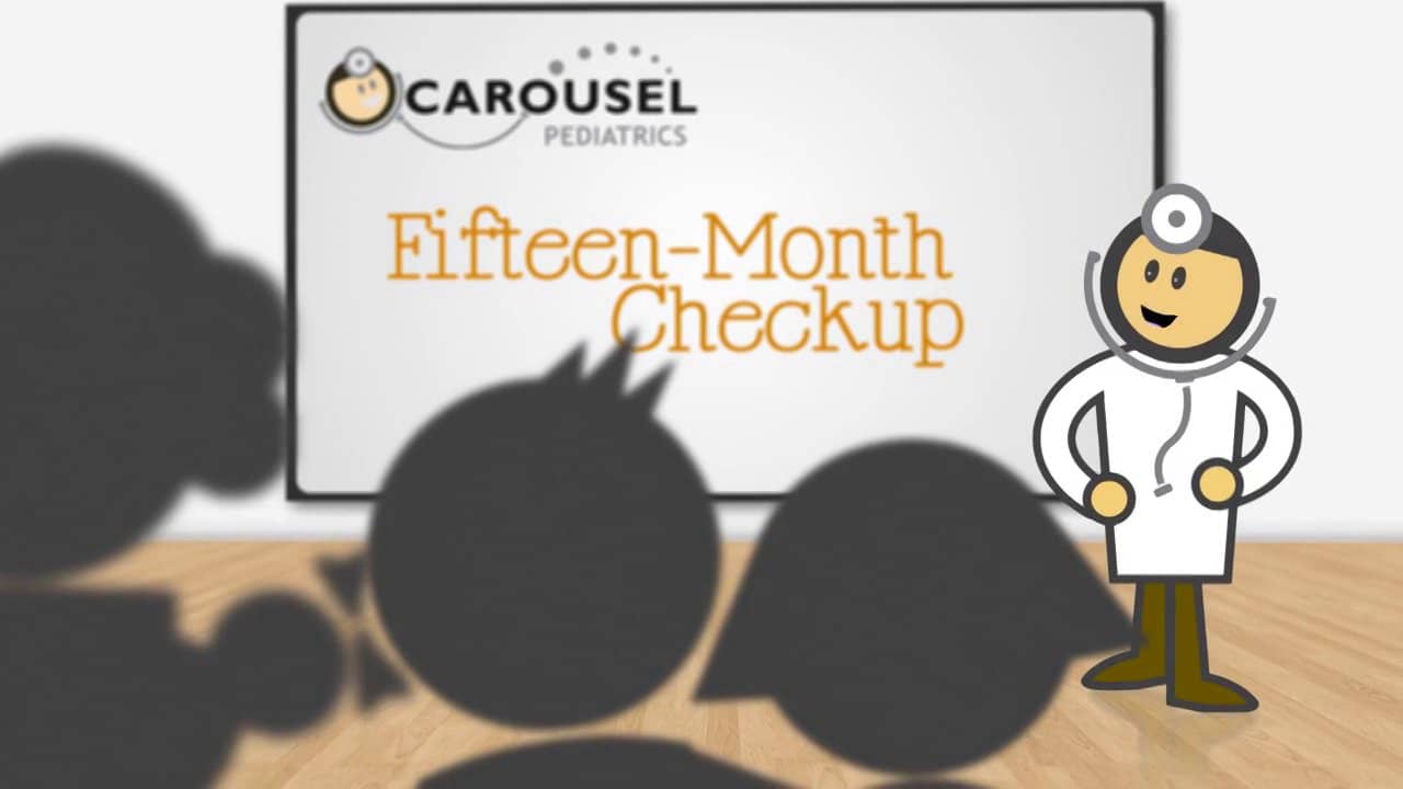 Carousel Pediatrics - 15 Month Check-up on Vimeo