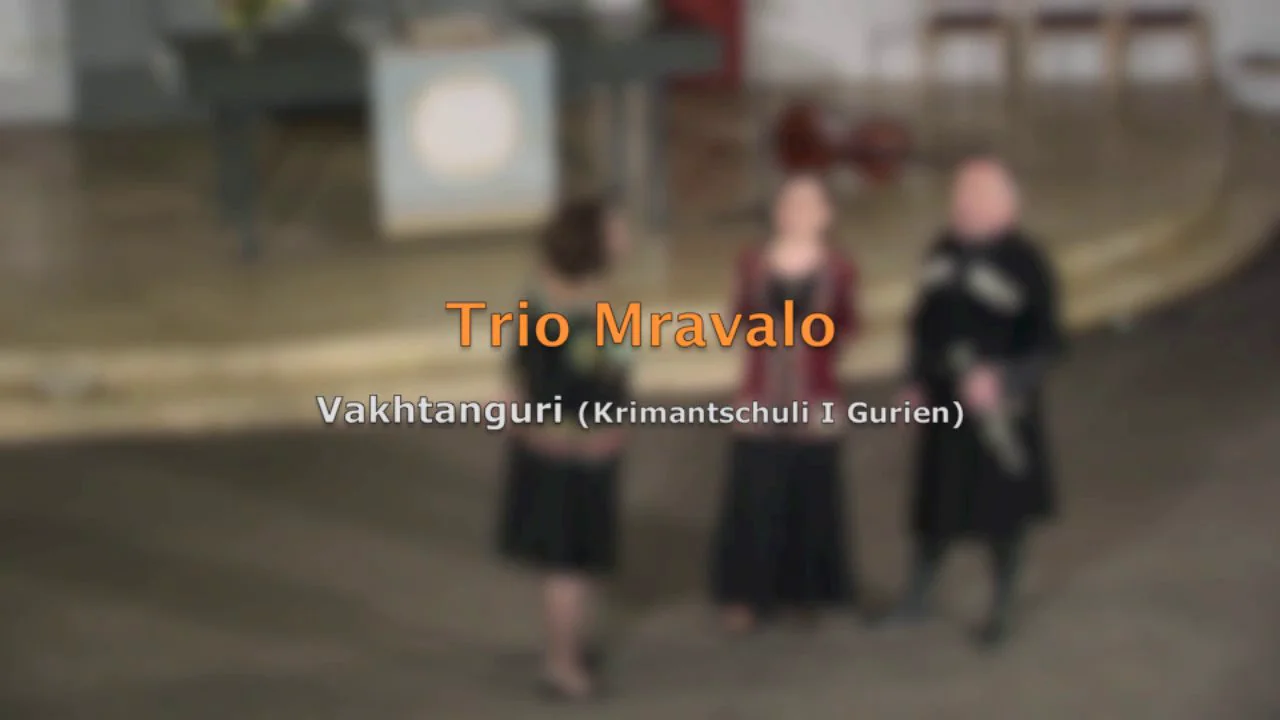 Trio Mravalo: Vakhtanguri (Krimantschuli / Gurien) on Vimeo