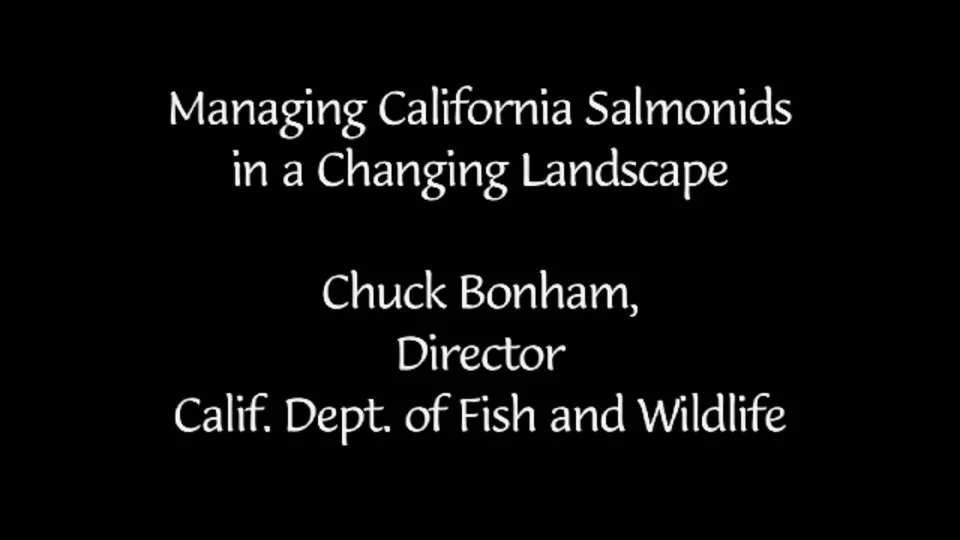 Chuck Bonham_Director_CDFW_SRF_2013_Plenary on Vimeo