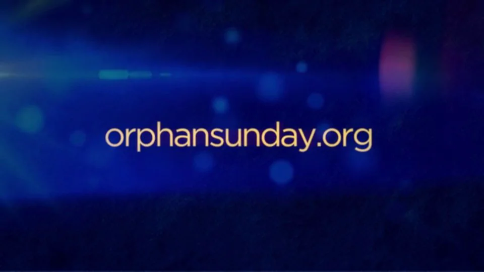 Orphan Sunday Video