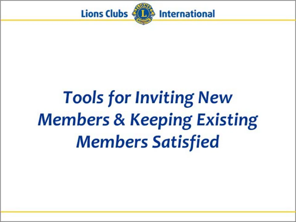Tools for Inviting New Members & Keeping Existing Members Satisfied on ...